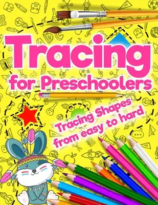 Tracing for Preschoolers: Tracing Shapes from easy to hard: Beginner to ...
