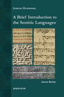 A Brief Introduction to the Semitic Languages, by Aaron D. Rubin | Tertulia