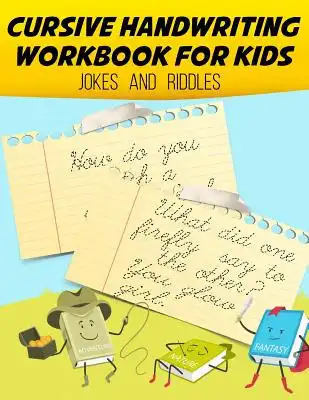 Cursive Handwriting Workbook: Jokes and Riddle for Kids: Cursive ...