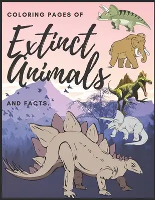 Coloring pages of extinct animals and facts: Exploration of Animals ...