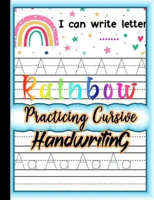 Rainbow Practicing Cursive Handwriting: Beginner Cursive Handwriting ...