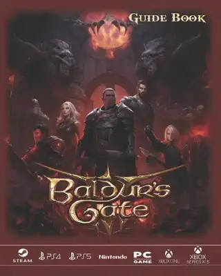 Baldur's Gate 3 Complete Guide: Tips, Tricks, Strategies, Secrets, And Help [ Best Guide 2023 ...