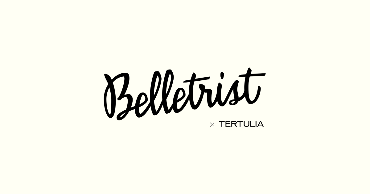 Belletrist | Tertulia
